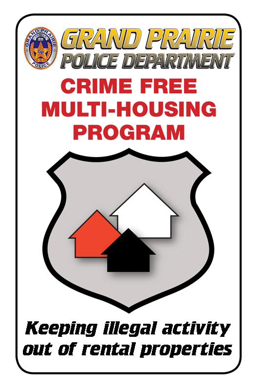 Crime Free Multi-Housing Program Grand Prairie Police